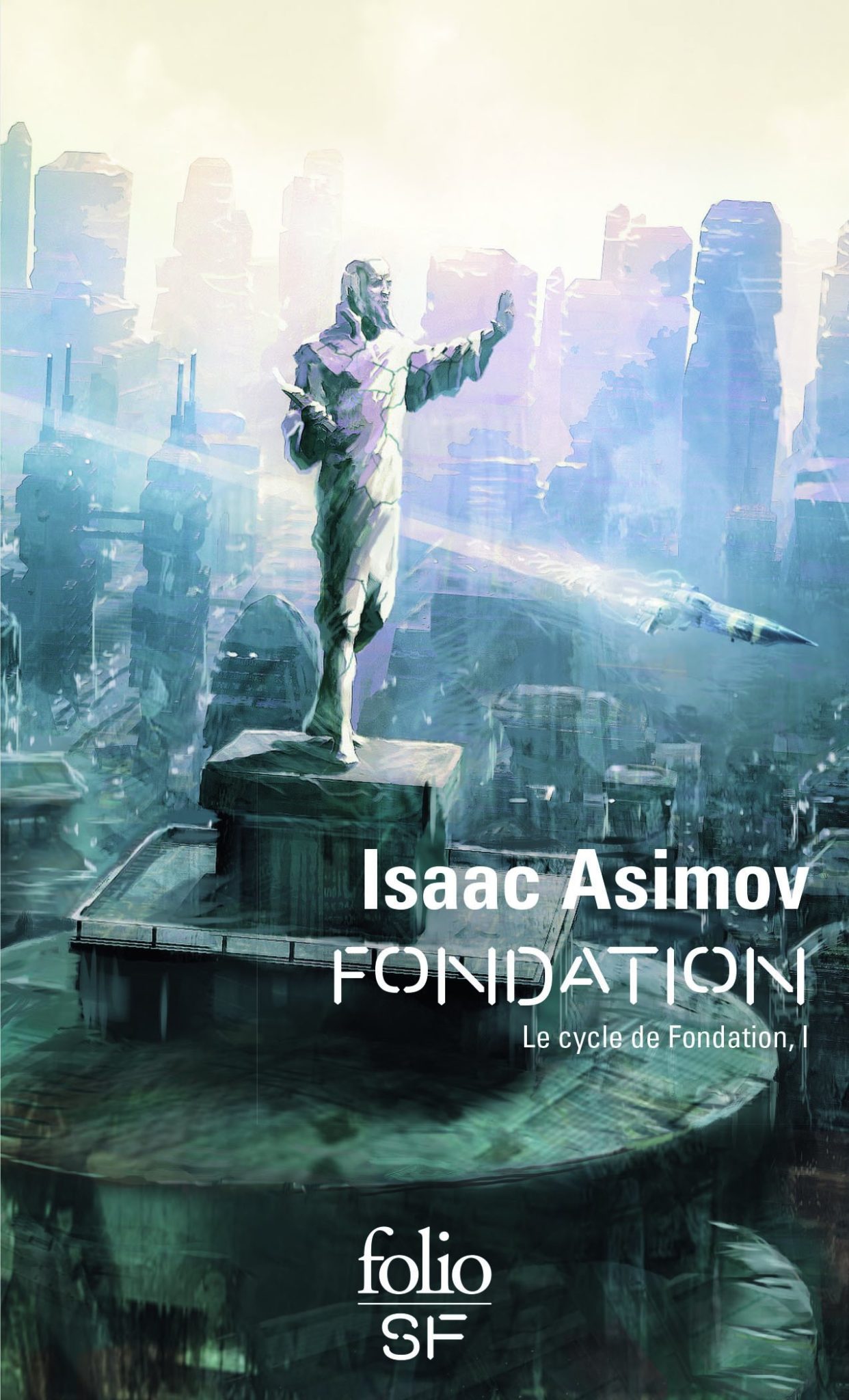 Lecture : Fondation, tome 1 (Isaac Asimov) - Jean-Marc Dopffer Auteur